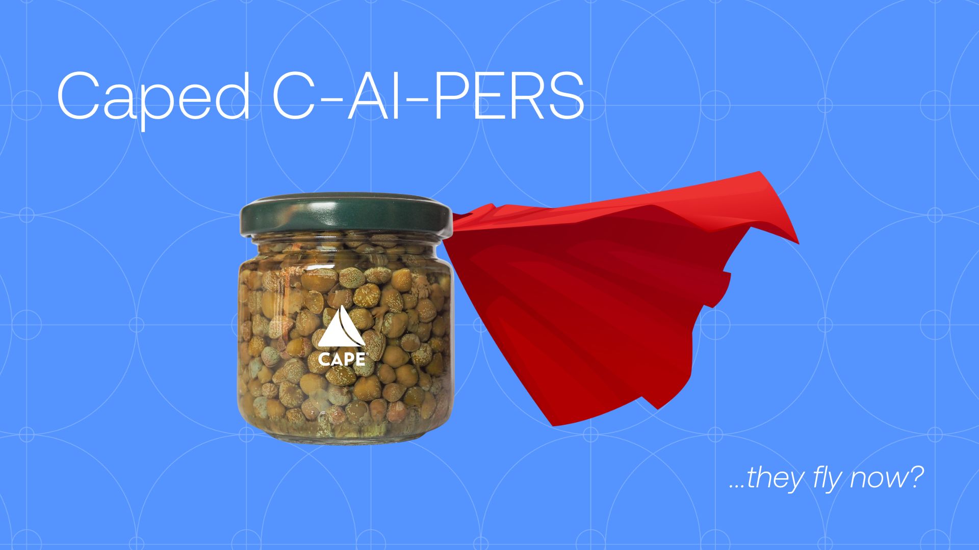CAPE Introduces New “C-AI-PERS” Line of Artisinal, AI-Infused Capers ...