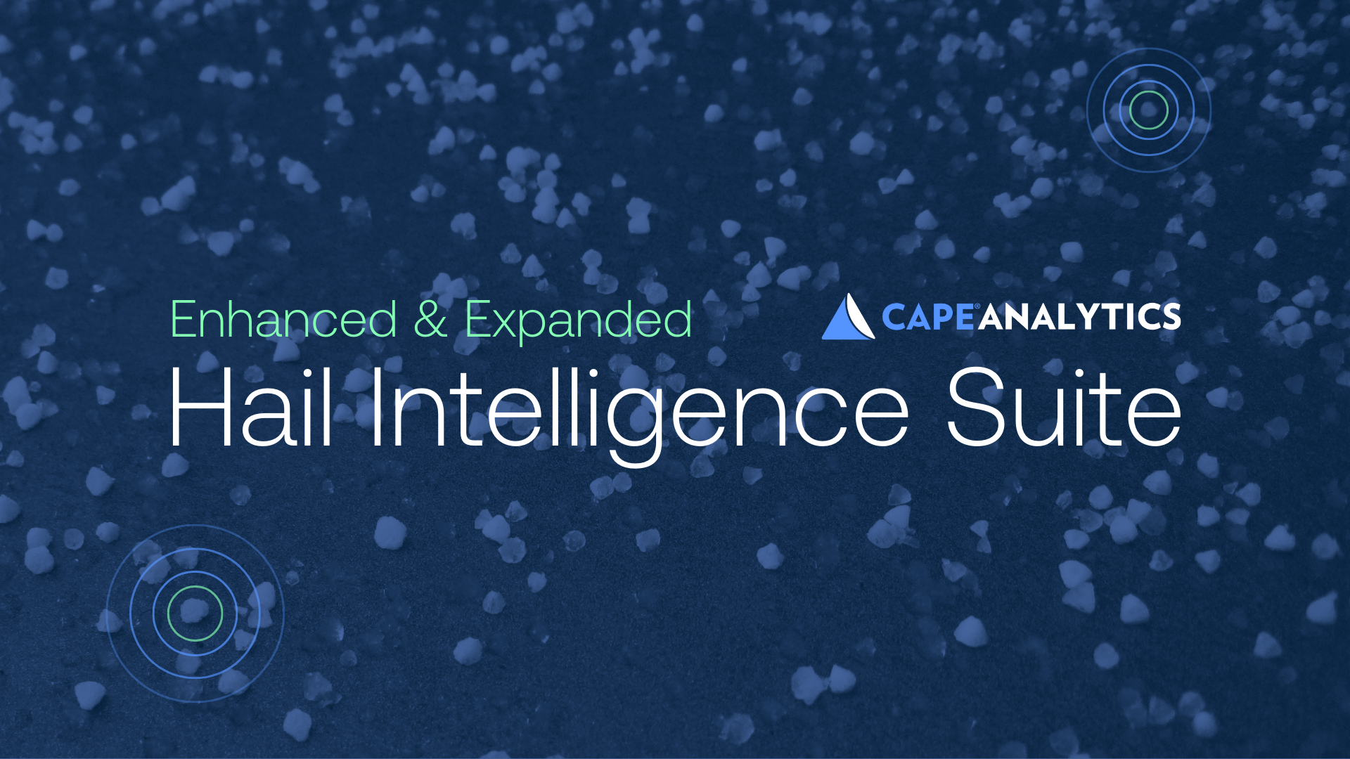 CAPE Analytics Unveils Expanded Hail Intelligence Suite, Providing ...